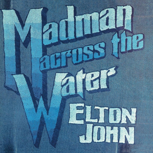 Elton John - Madman Across The Water (50Th Anniversary/3CD/Blu-Ray Sup ...