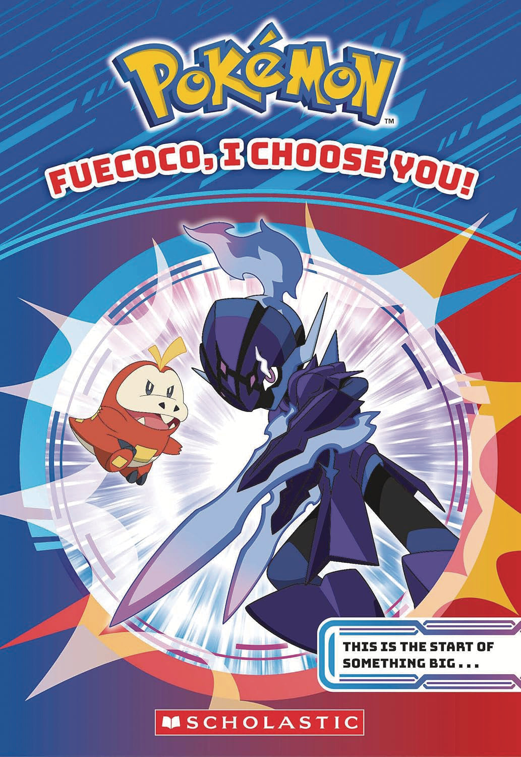 Pokemon Chapter Book Fuecoco I Choose You (04/02/2025) Scholastic Inc ...