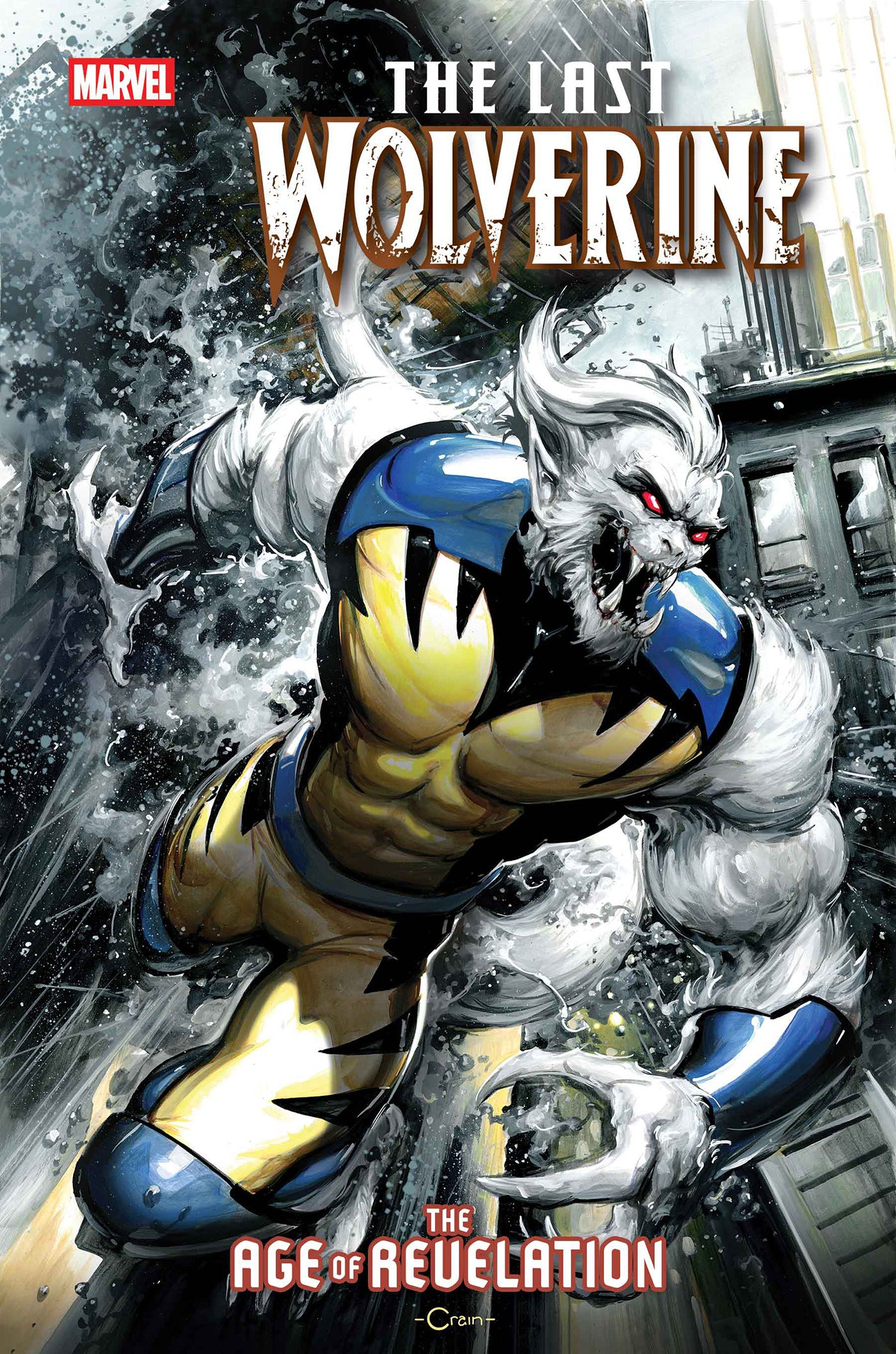 The Last Wolverine #1 B Clayton Crain Variant [Aor] (10/22/2025) Marve ...