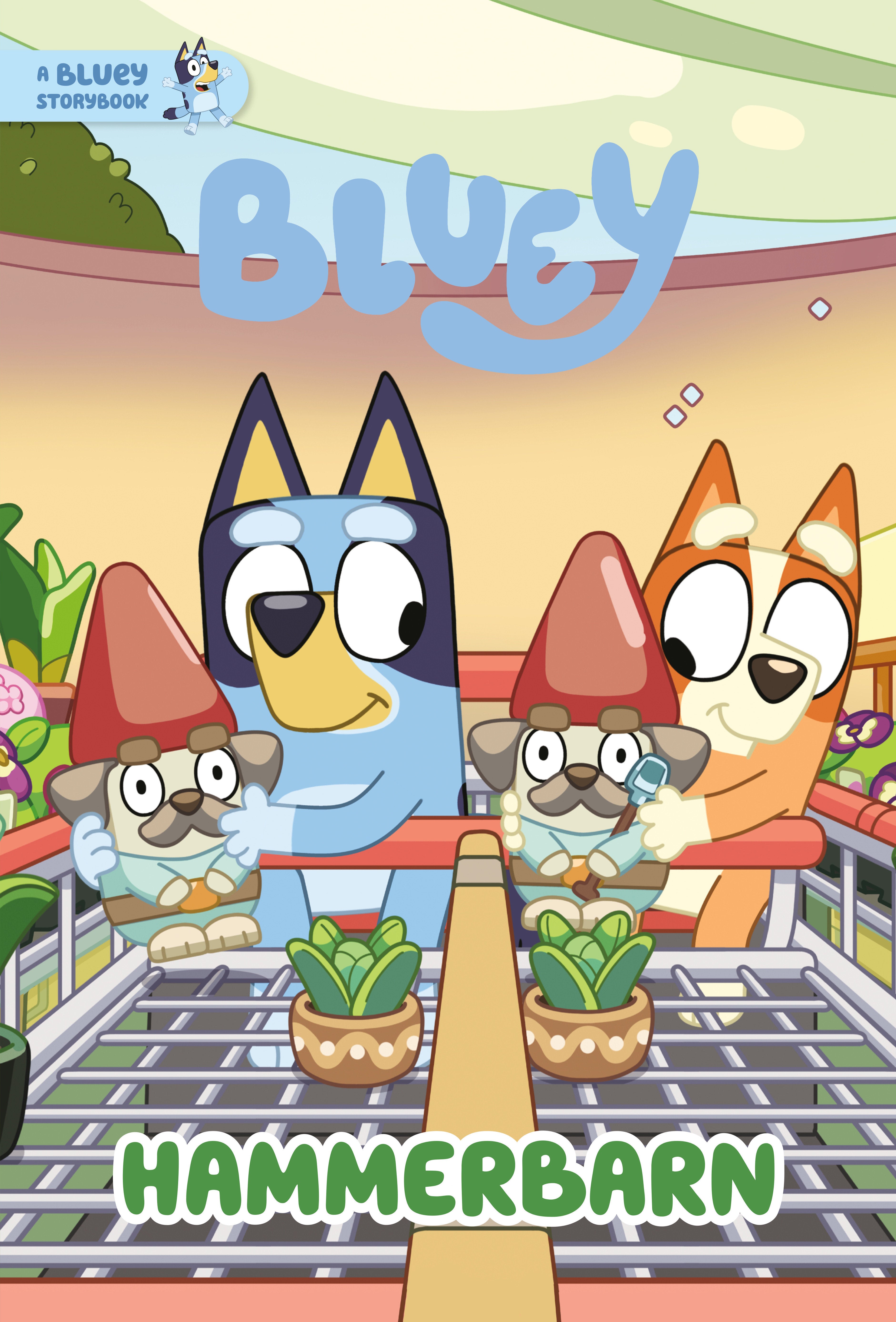 Hammerbarn A Bluey Storybook Hc (06/24/2025) Penguin Young Readers ...