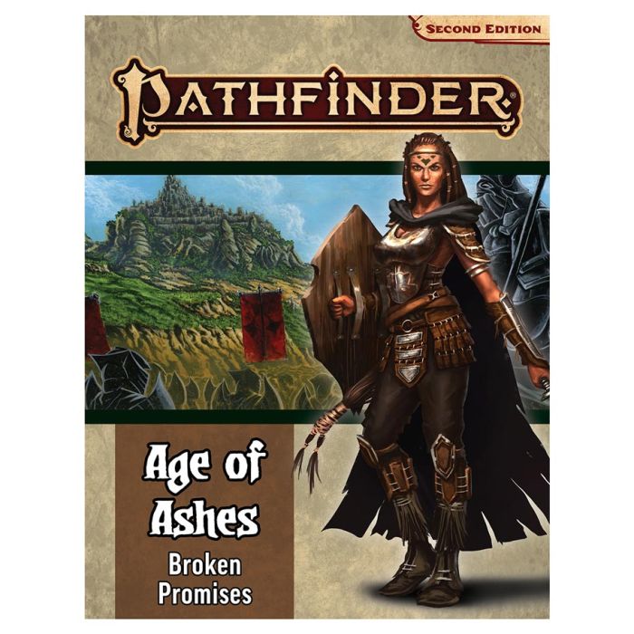 Pathfinder: Adventure Path - Broken Promises - Age of Ashes (6/6 ...